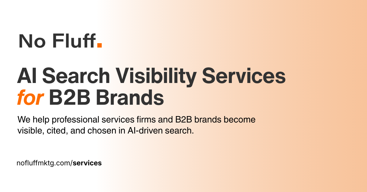 AI Search Visibility Services for B2B Brands | No Fluff GEO